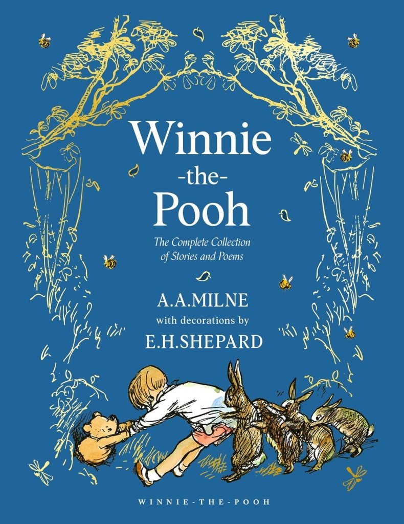 A. A. Milne: Winnie-the-Pooh - The Complete Collection of Stories and ...