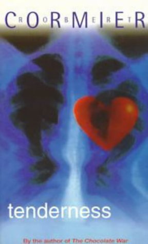 Robert Cormier: Tenderness (Second-Hand) - Tales for Tadpoles
