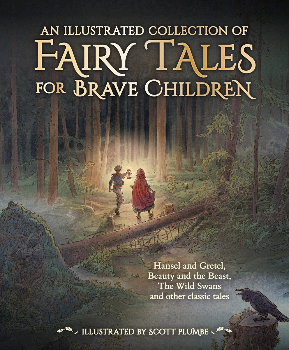 An Illustrated Collection of Fairy Tales for Brave Children ...