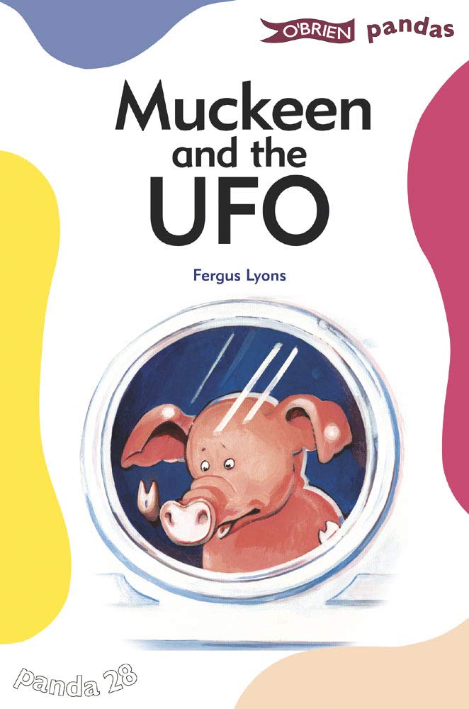 Fergus Lyons: Muckeen and the UFO (Second-Hand) – Tales for Tadpoles