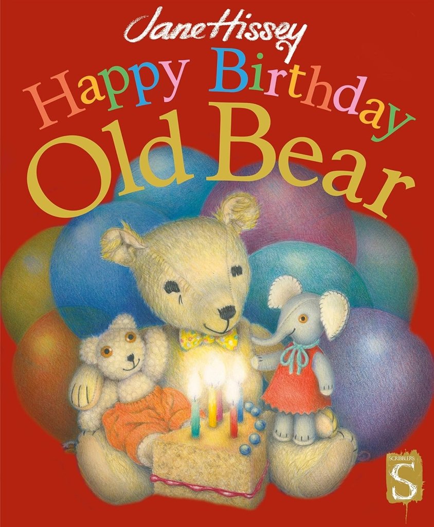 Jane Hissey: Happy Birthday, Old Bear! - Tales for Tadpoles