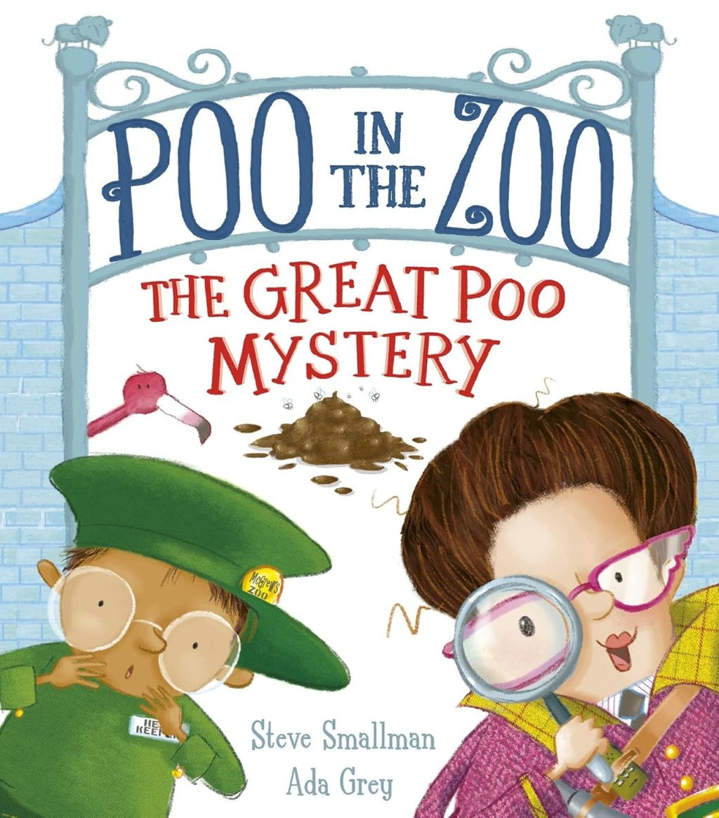 Steve Smallman: Poo In The Zoo - The Great Poo Mystery, illustrated by ...